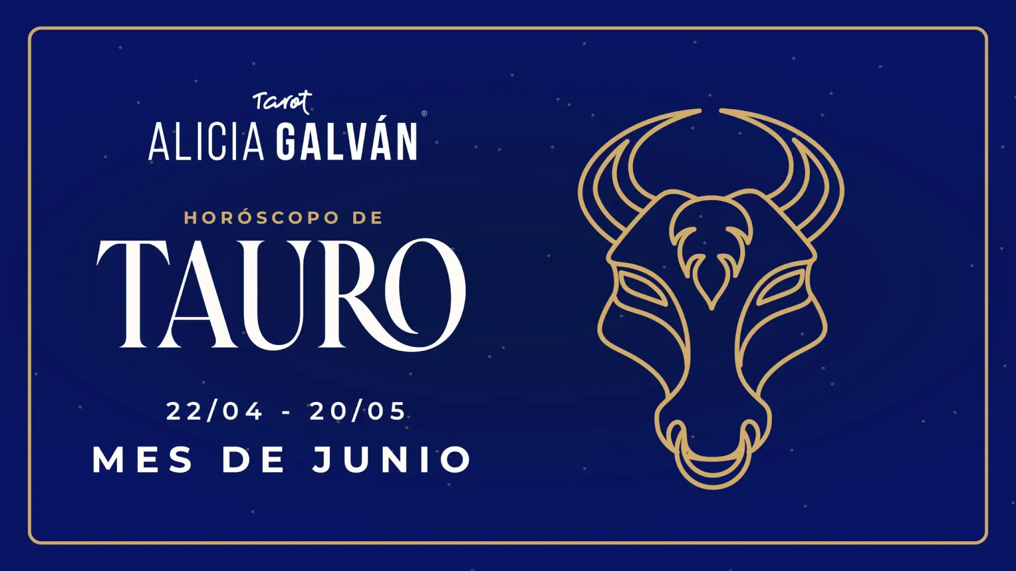 Horóscopo mensual tauro gratis cada mes ♉ - Alicia Galván